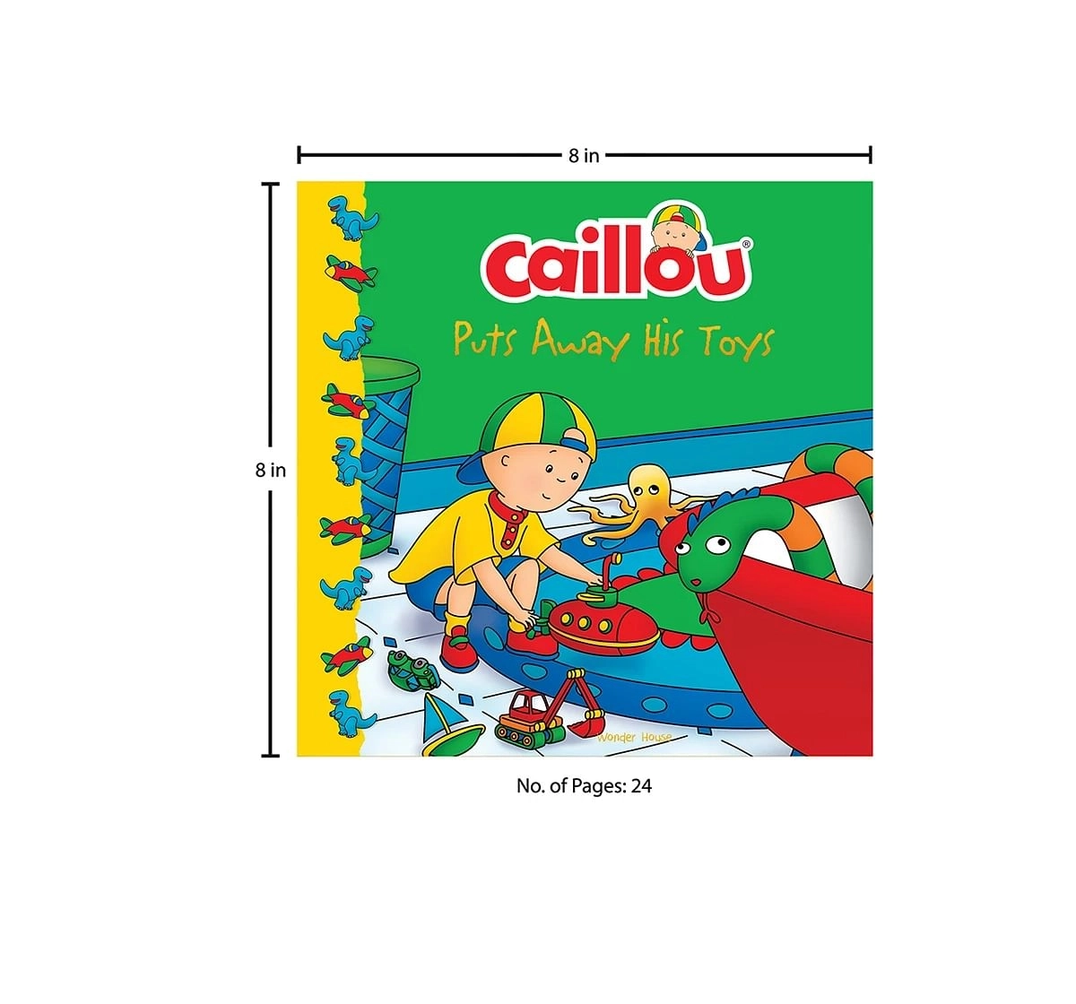 Wonder House Books Caillou Puts Away His Toys - Fun Storybook - Hamleys ...